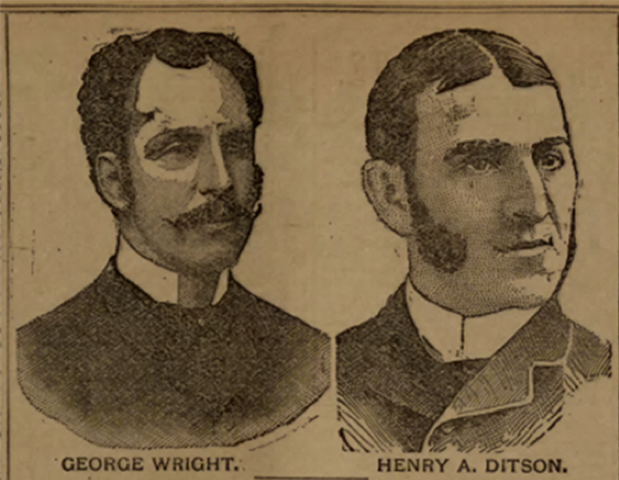 Business partners, George Wright (father of Beals Wright) and ‘Harry ...